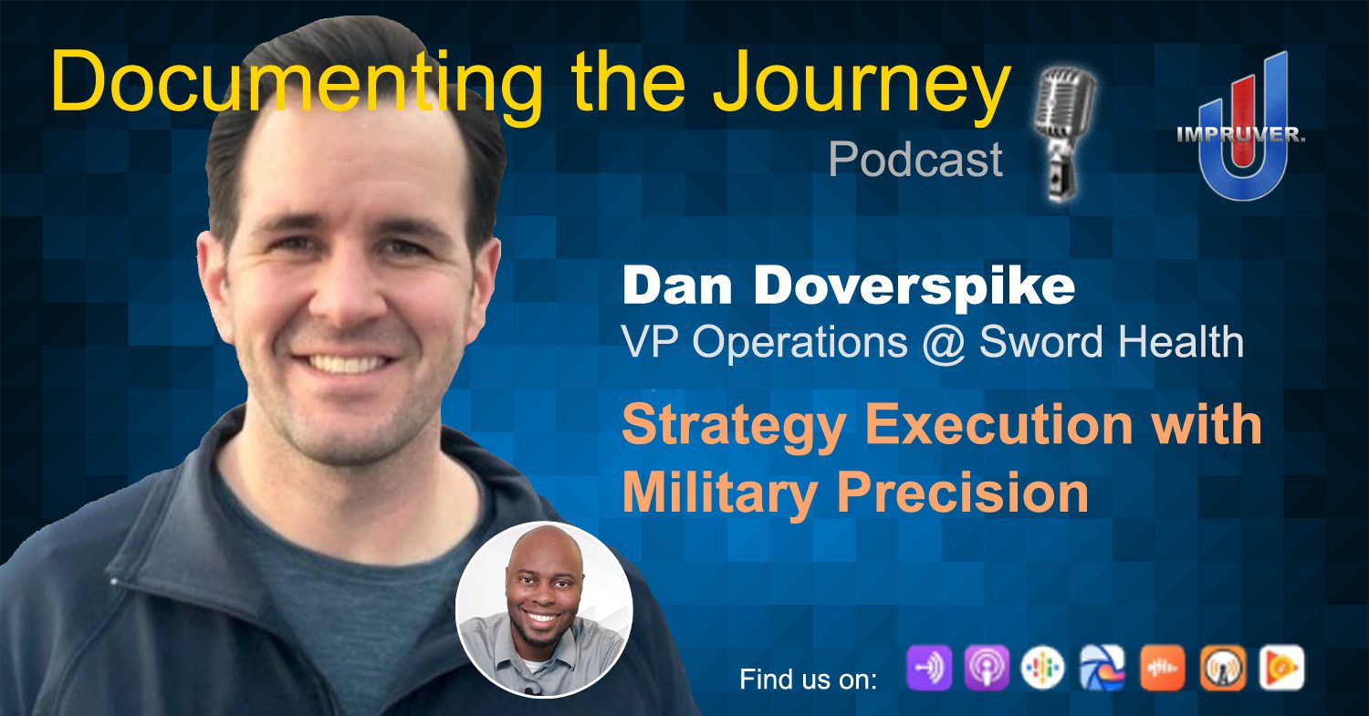 DAN DOVERSPIKE TALKS STRATEGY EXECUTION WITH MILITARY PRECISION ...